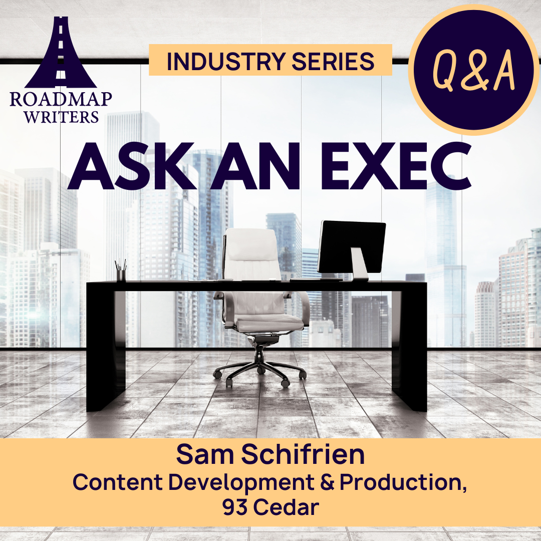 Ask An Exec Part Six | Roadmap Writers