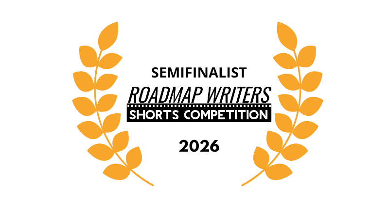2026 Roadmap Writers' Shorts Competition - Semifinalists | Roadmap Writers