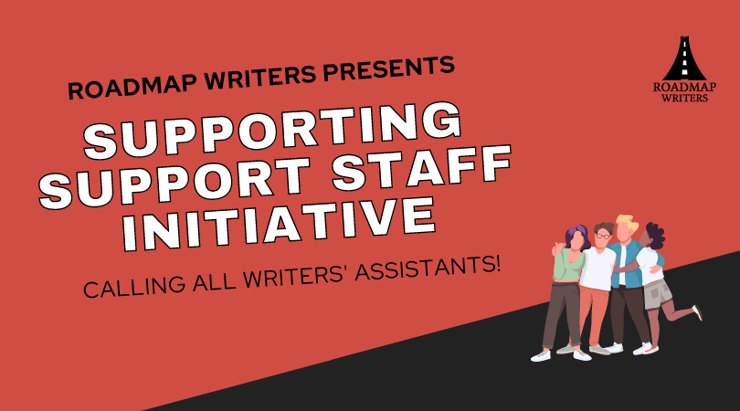 Supporting Support Staff Initiative | Roadmap Writers